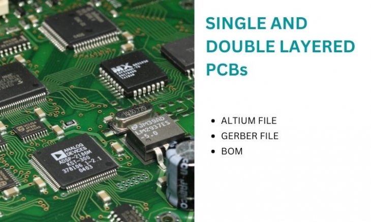 SINGLE AND DOUBLE LAYERED PCB DESIGNING